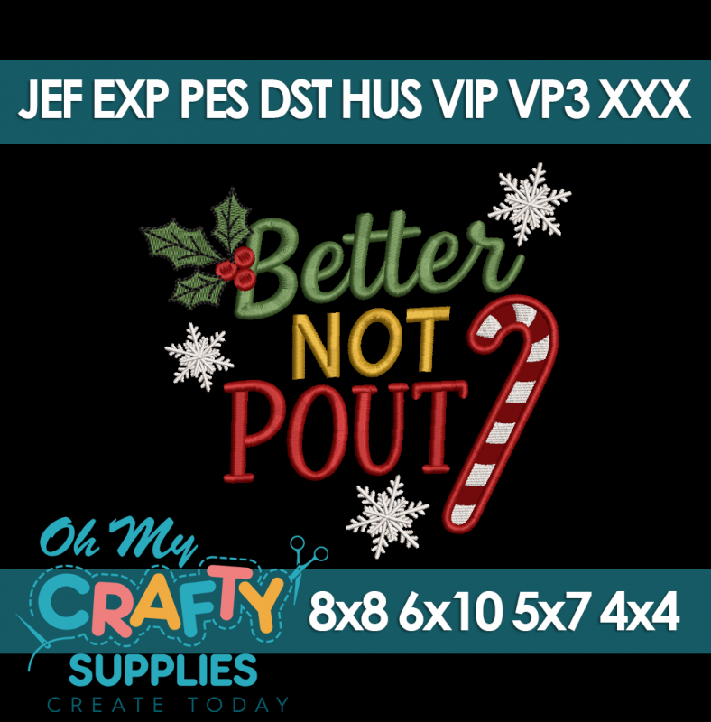 Better Not Pout Applique Design