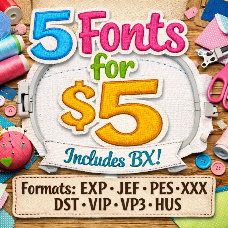 Five & Fine Font Pack - Embroidery Fonts for $5