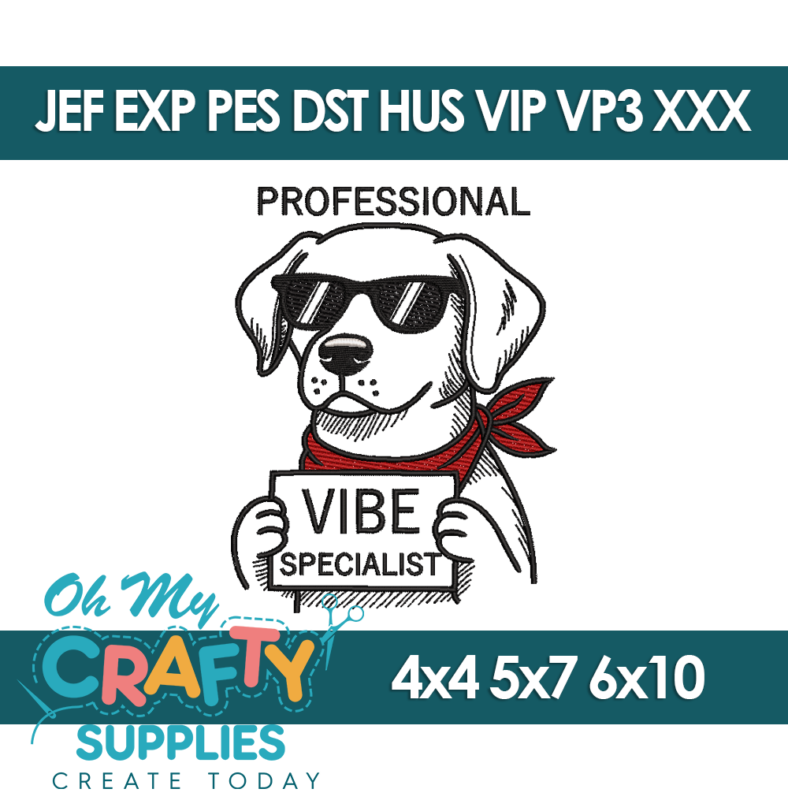 VIBE SPECIALIST Embroidery Design