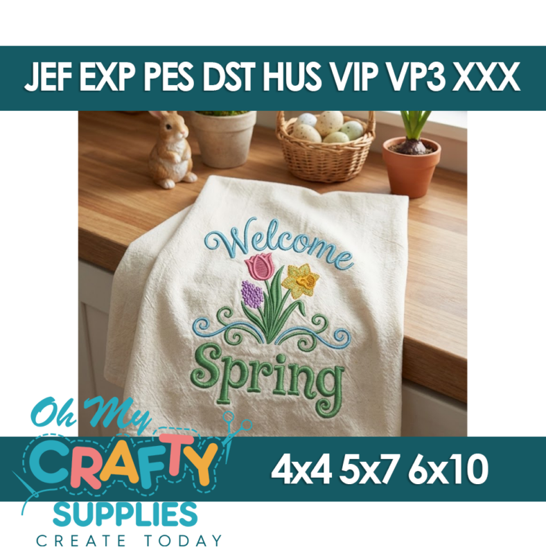 Welcome Spring 2025 Embroidery Design