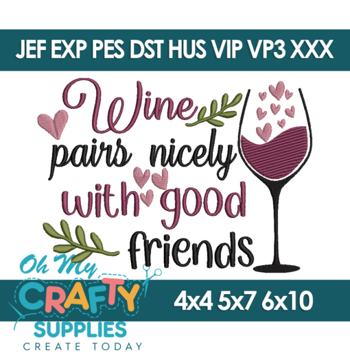 Wine Pairs with Friends Embroidery Design