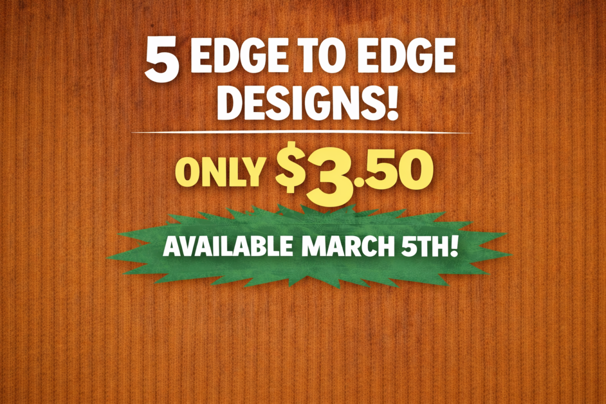 Edge to Edge Quilting Designs - Release March 5